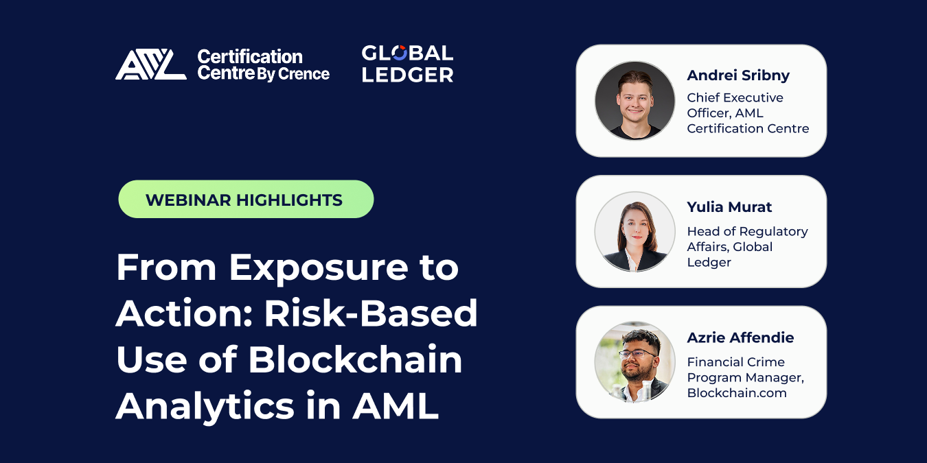 Global Ledger & AML Certification Centre Joint Webinar: Key Highlights